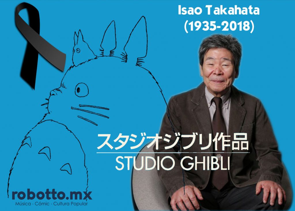 Descanse en Paz, Isao Takahata Cofundador de Ghibli (1935-2018 ...