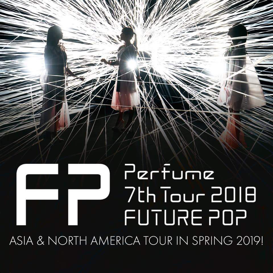 El grupo Perfume anuncia su tour «Asia and North America tour in Spring ...