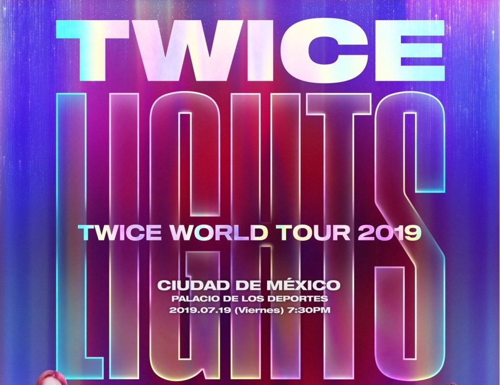 TWICE WORLD TOUR 2019 ‘TWICELIGHTS’ Se Presentara En El Palacio De Los ...