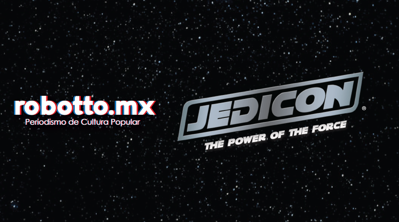 Jedicon 2025 | La fuerza regresa a CDMX | Robotto.mx